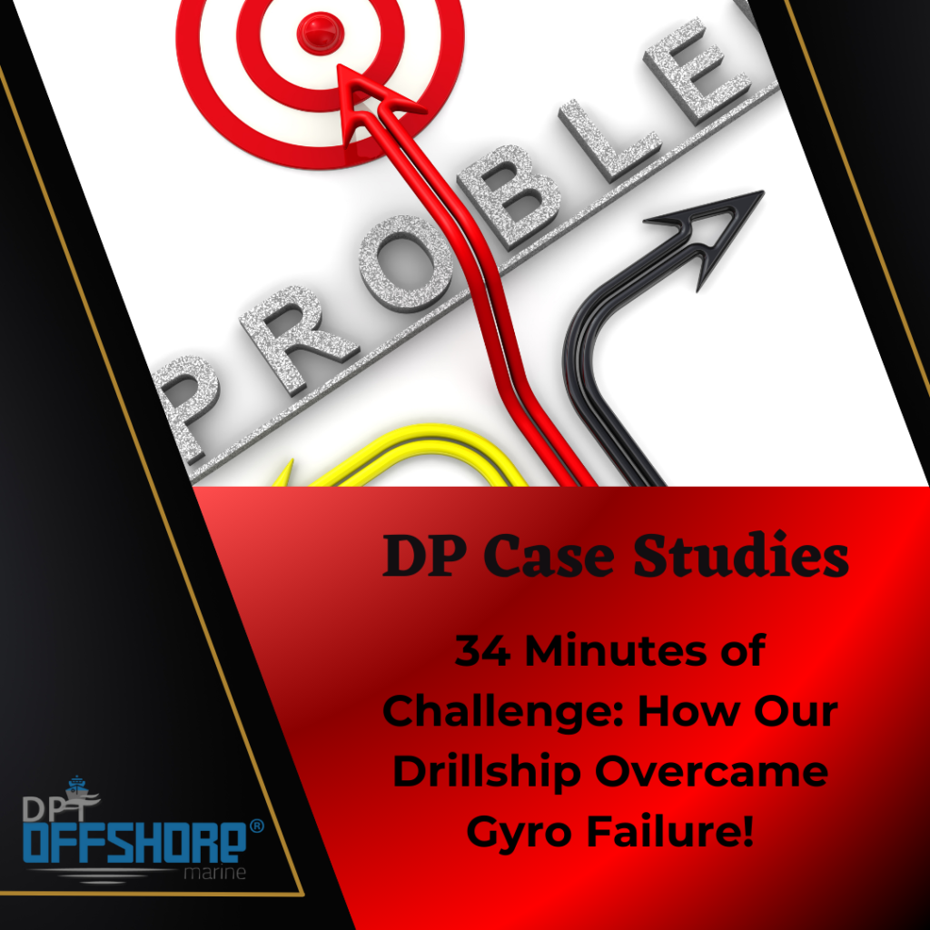 Know your vessel capabilities and when to stop! – DPT Offshore Marine